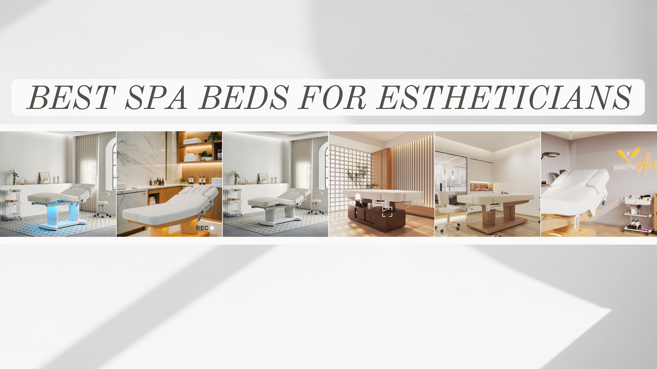 Best Spa Beds for Estheticians in 2025 | Beauty-Ace – Beauty Ace Salon ...